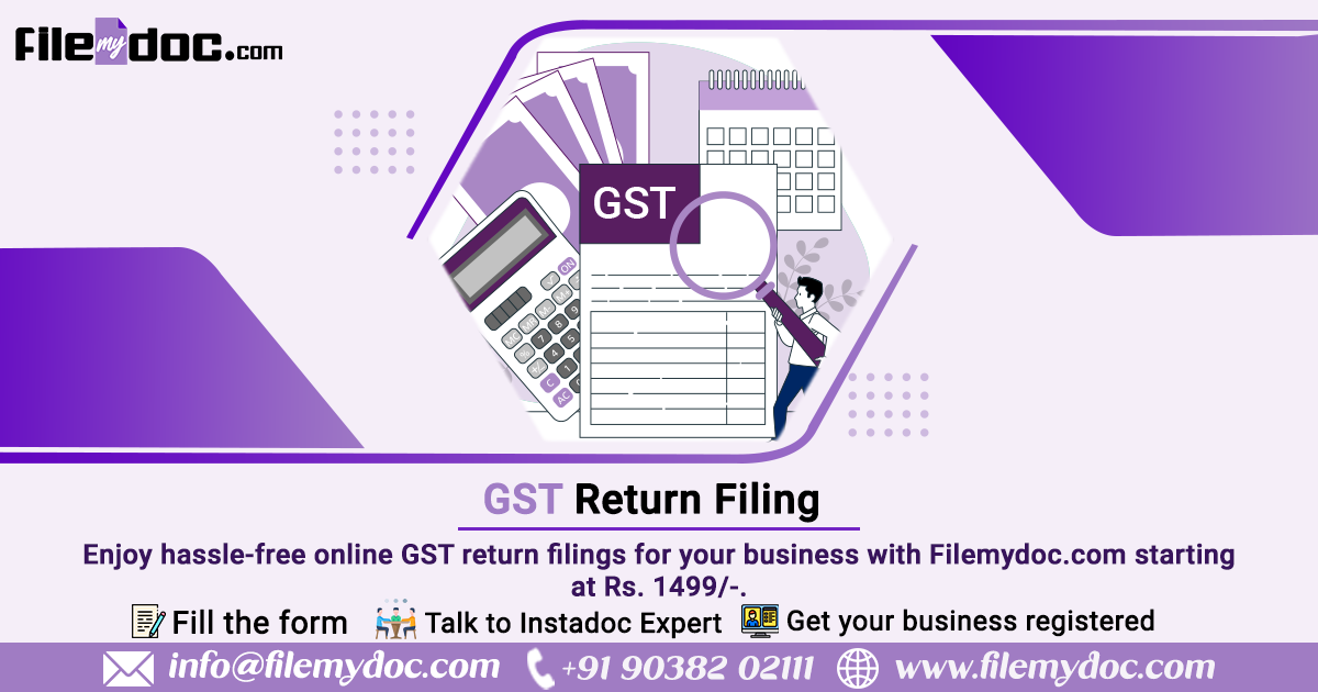 File GST Return Online in India @ Rs.1499 - Filemydoc.com