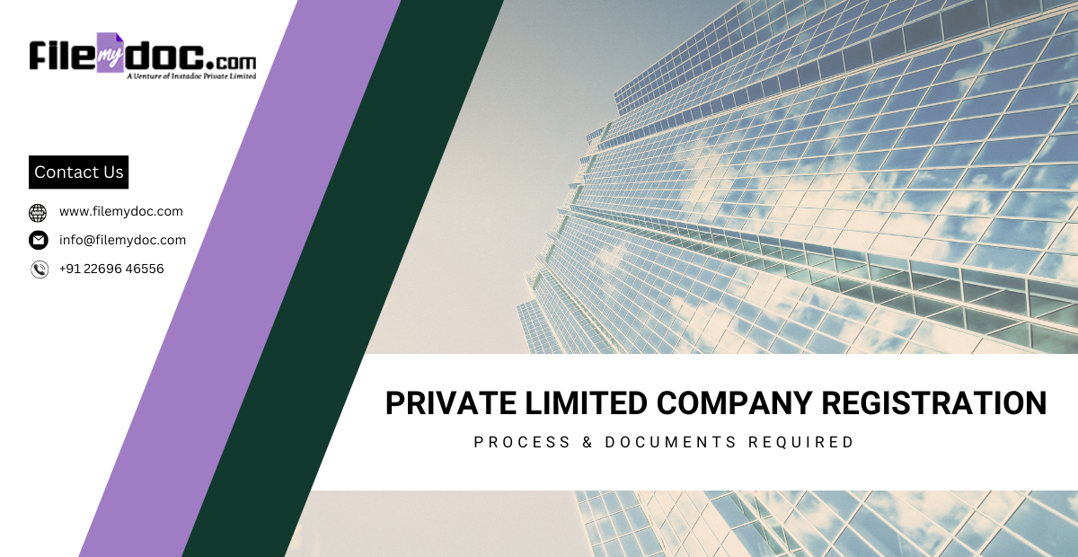 Private Limited Company Registration - Filemydoc.com