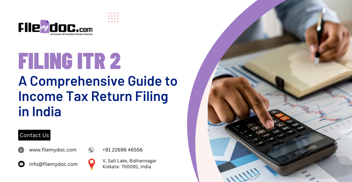 Filing ITR 2 - Filemydoc.com