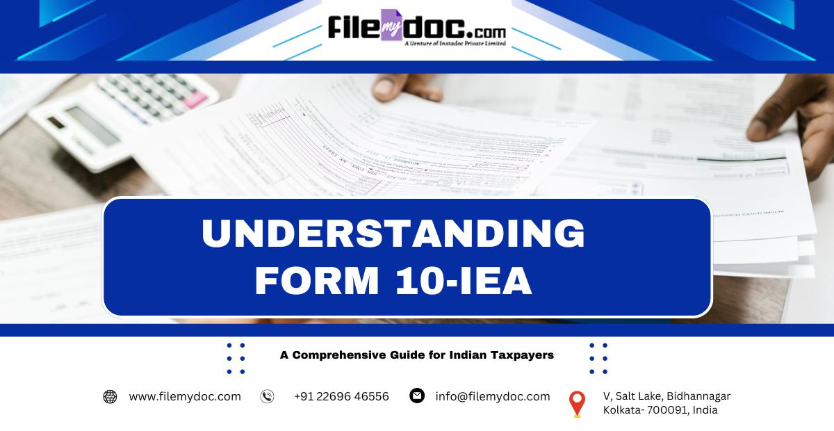 Understanding Form 10-IEA - Filemydoc.com